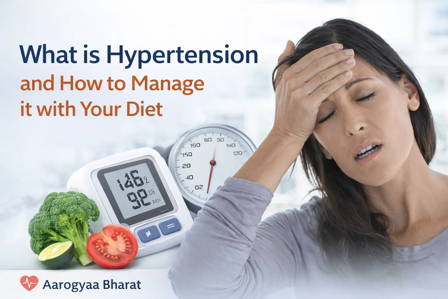 What Is Hypertension? Diet Tips to Control High Blood Pressure